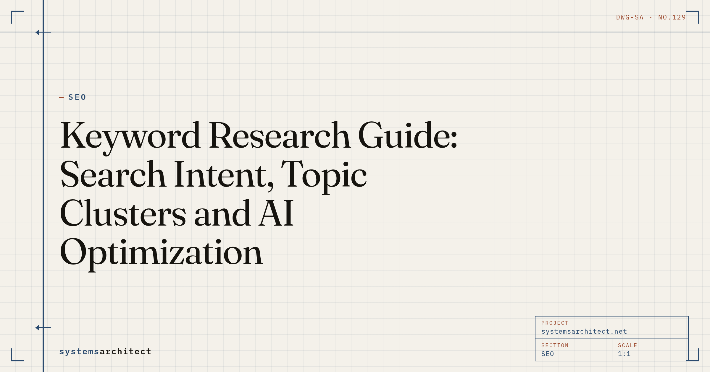 Keyword Research Guide: Intent, Clusters & AI (2026)